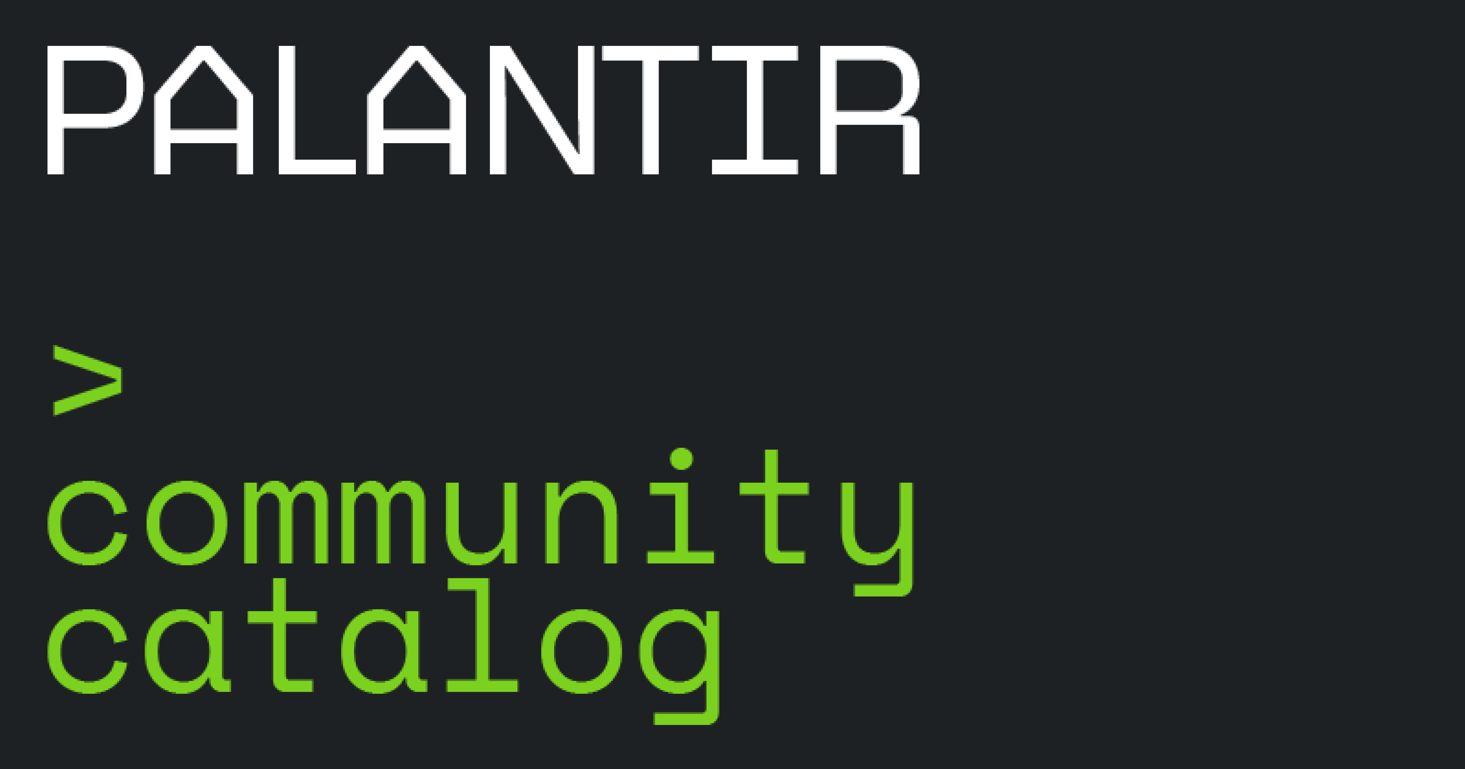Palantir For Developers