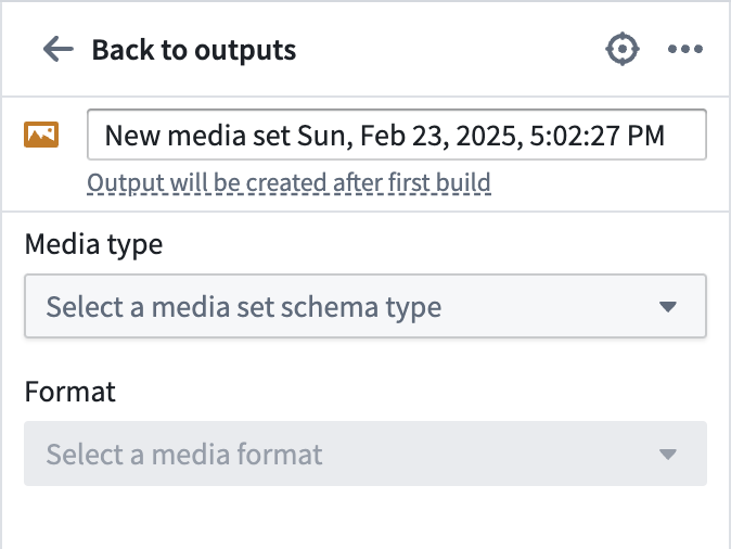 Pipeline Builder • Pipeline outputs • Add a media set output • Palantir